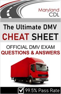 Maryland DMV CDL Masterclass & Cheat Sheet – Ace Your DMV Test